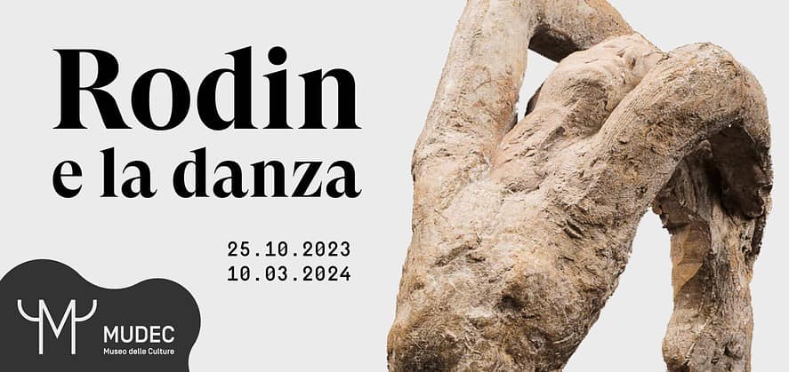 Rodin e la Danza in mostra al Mudec